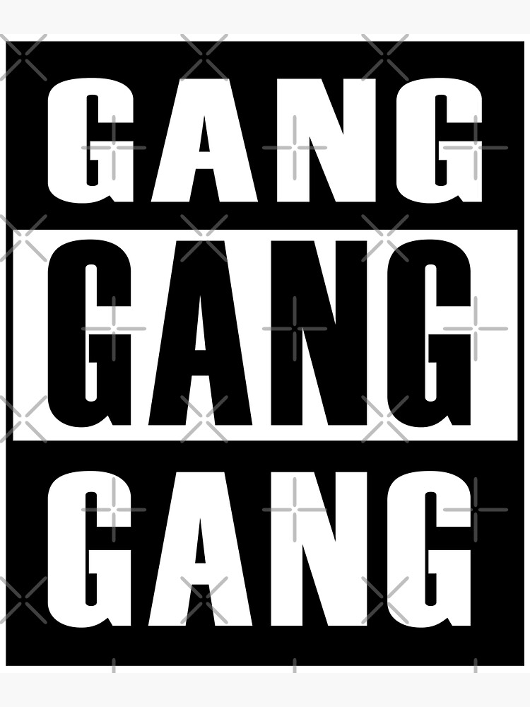 "Gang Gang Gang - Black (*ORIGINAL DESIGN*)" Sticker for Sale by ...