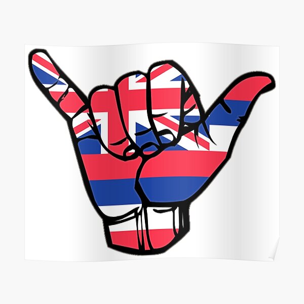"Shaka Hawaii Flag" Poster by esskay | Redbubble