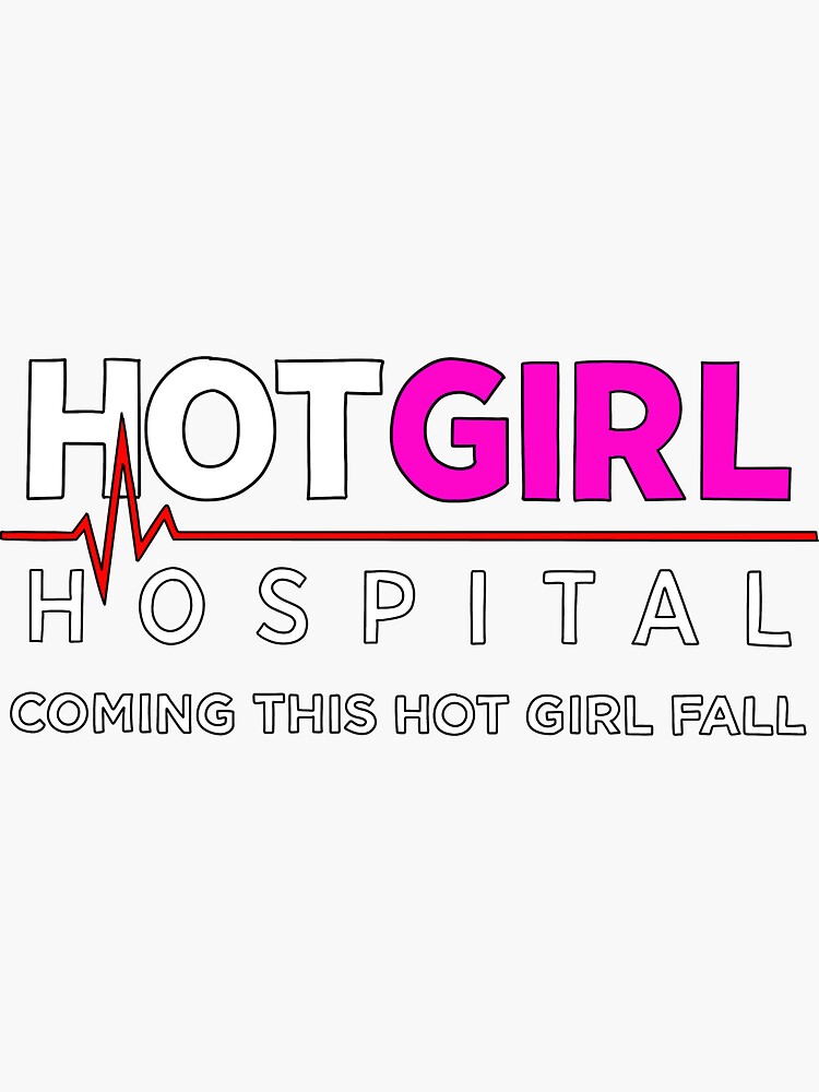 Hot Girl Hospial Logo Sticker For Sale By Ellenugget Redbubble