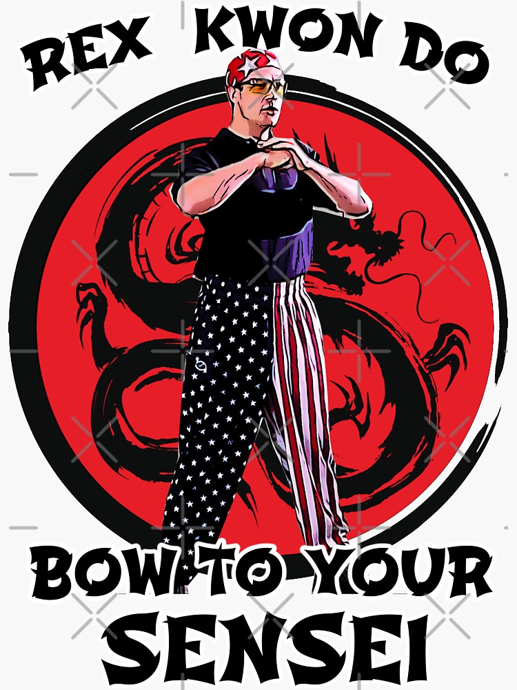 "Rex Kwon Do" Sticker for Sale by JTK667 | Redbubble