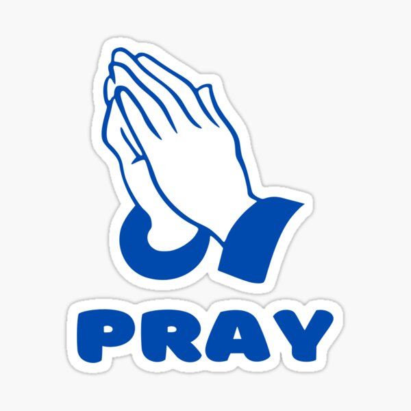 "Pray" Sticker for Sale by calibrit | Redbubble