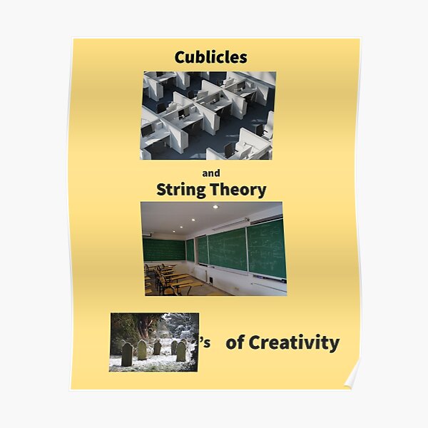 "Cubicles and String Theory" Poster for Sale by TechLaughs | Redbubble
