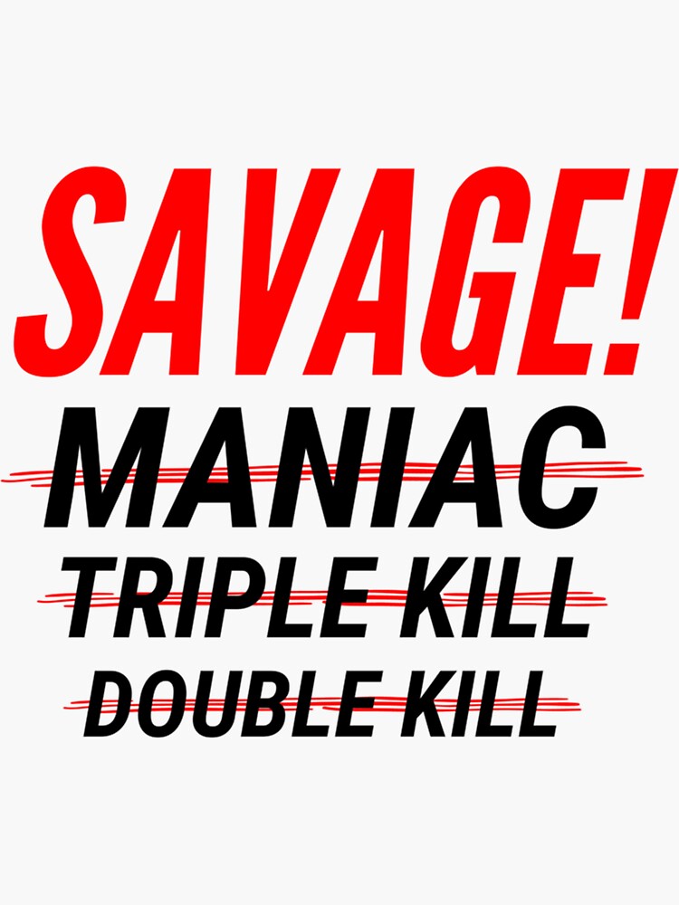 "Mobile Legends Savage " Sticker for Sale by MurkyAct | Redbubble