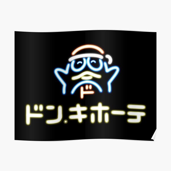 "Neon Donki" Poster for Sale by animekrazy27 | Redbubble