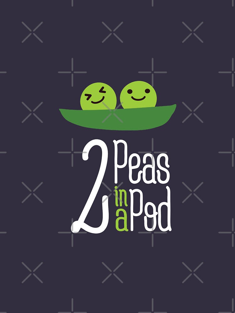 "2 peas in a pod" T-shirt for Sale by psf130 | Redbubble | wear t ...