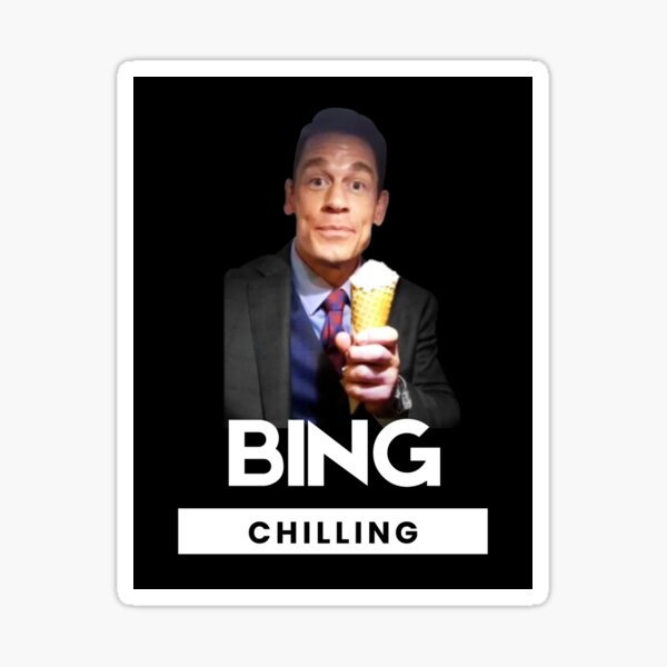 "BING CHILLING - John Cena (TikTok)" Sticker for Sale by garrettjordan ...