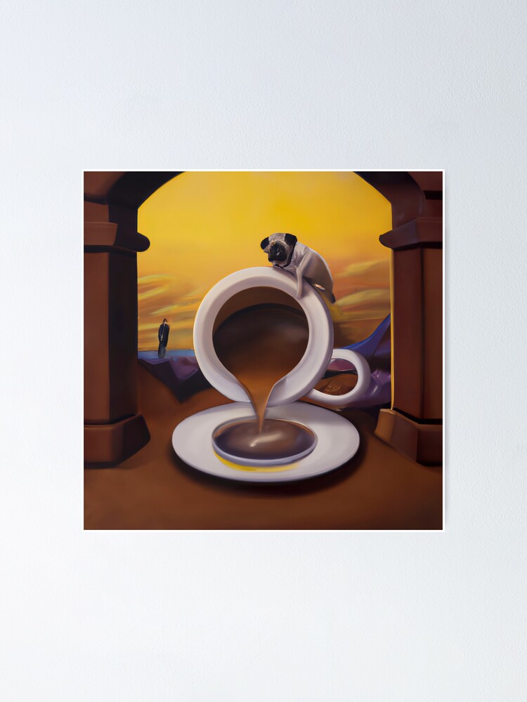 "Salvador Dali Inspired Pug Drinking a Coffee to Another Dimension ...