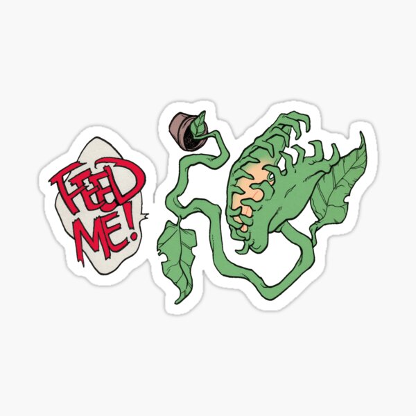 "FEED ME!" Sticker for Sale by Foolscapper | Redbubble