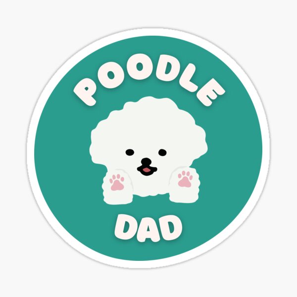 "Poodle Dad" Sticker for Sale by EmmaBenene | Redbubble