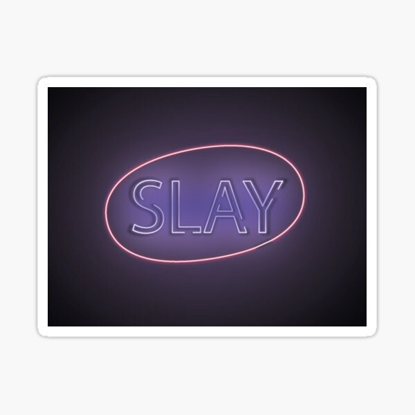 "Slay Neon Sign in Purple and Pink" Sticker for Sale by gloobella ...