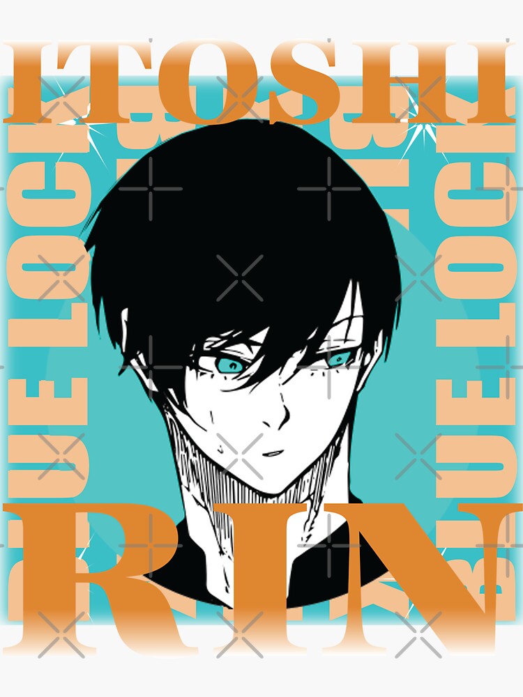 "Itoshi Rin Blue Lock, Blue Lock Anime Blue Lock Manga Anime " Sticker ...