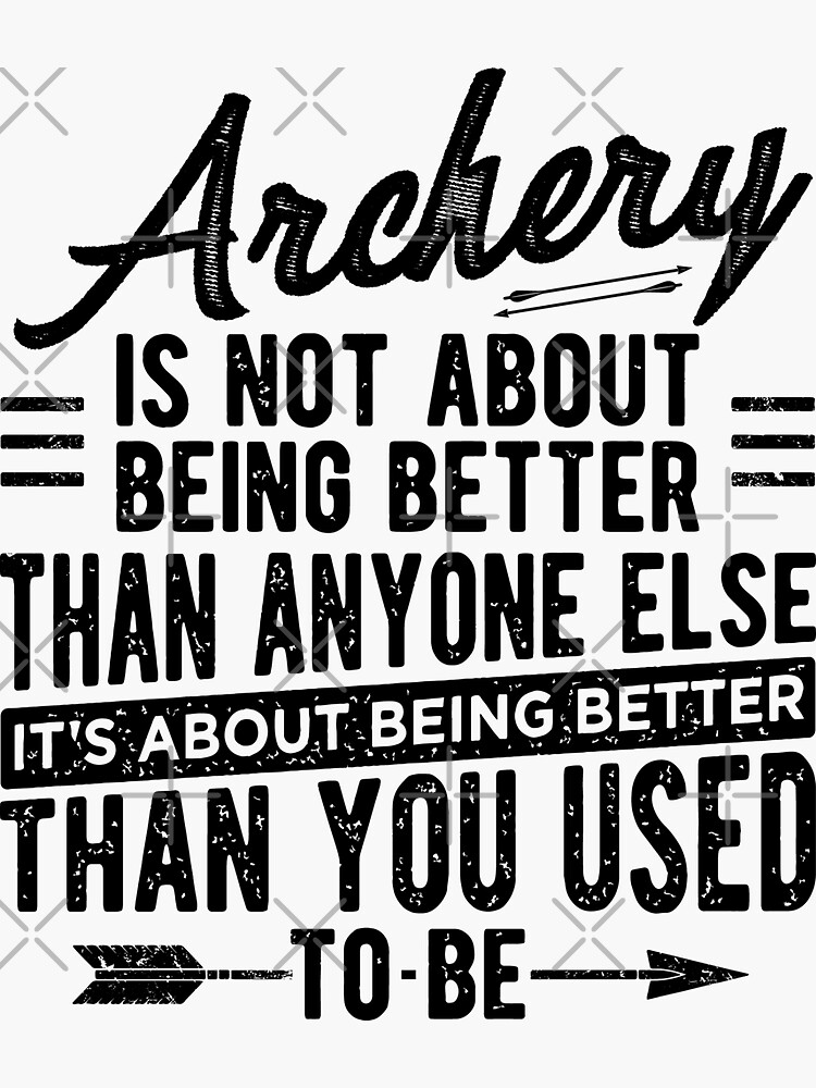"Archery Quote Awesome Vintage Typography Archer Gift" Sticker for Sale ...
