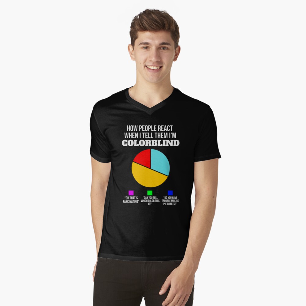 "Funny Colorblind Pie Chart Color Blindness Gift" Classic T-Shirt for ...