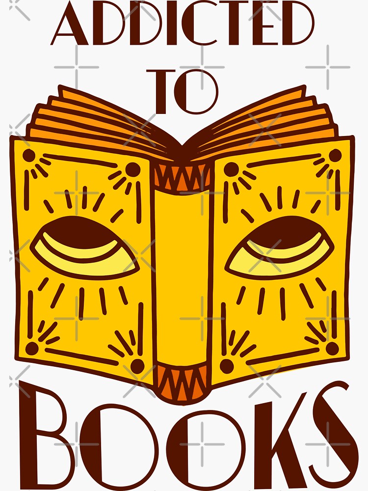 "Addicted To Reading" Sticker for Sale by ArtBySymone | Redbubble