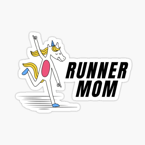 "Funny Runner Mom - Runner Mom - Moms Who Loves Running" Sticker for ...