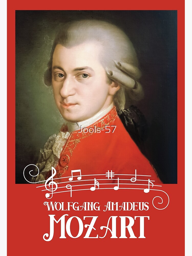 "Wolfgang Amadeus Mozart" Poster for Sale by Jools-57 | Redbubble