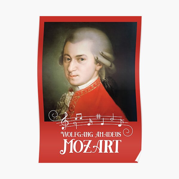 "Wolfgang Amadeus Mozart" Poster for Sale by Jools-57 | Redbubble