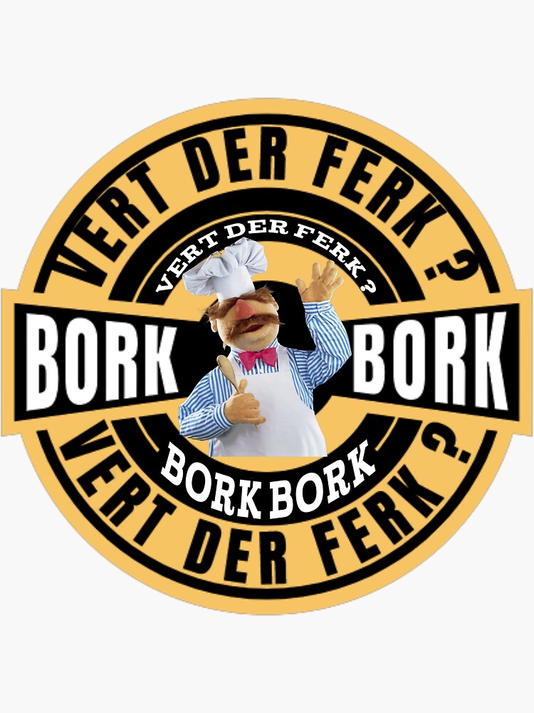 "The swedish chef bork bork bork" Sticker for Sale by ADLERART2023 | Redbubble