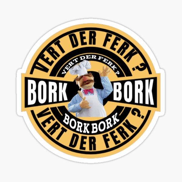 "The swedish chef bork bork bork" Sticker for Sale by ADLERART2023 ...