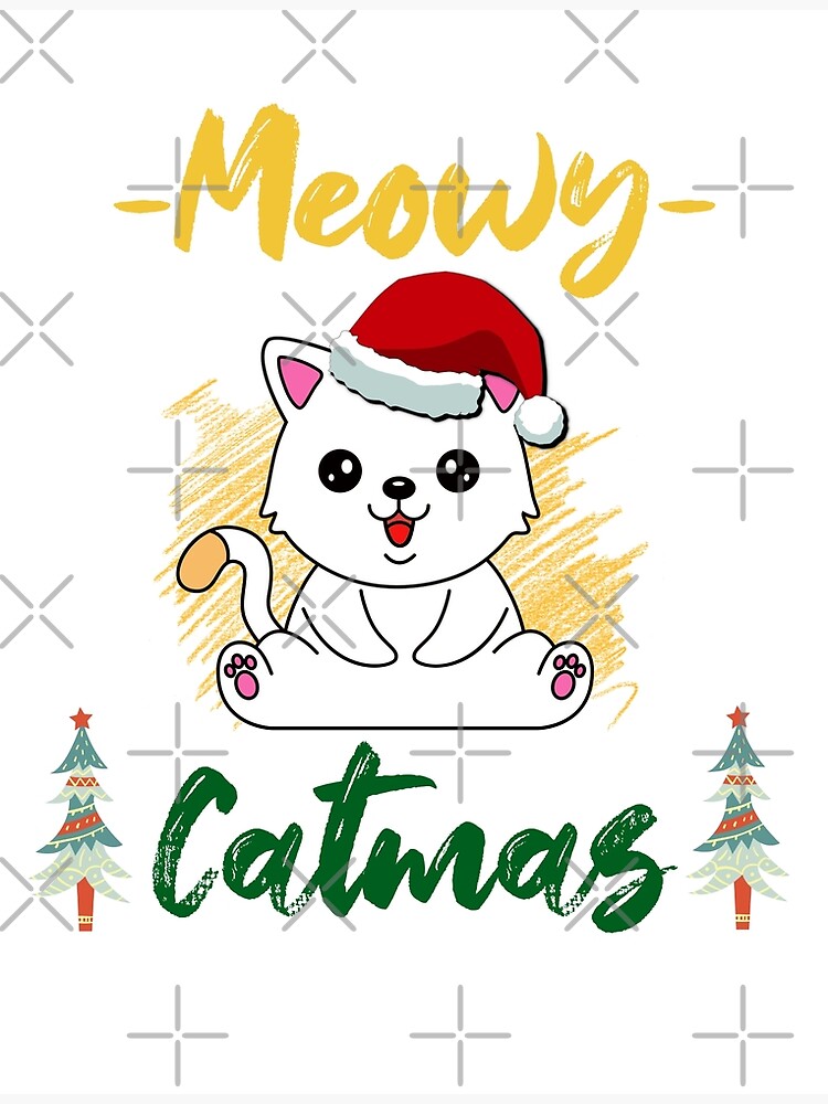 "Meowy Catmas" Poster for Sale by MrJArts | Redbubble
