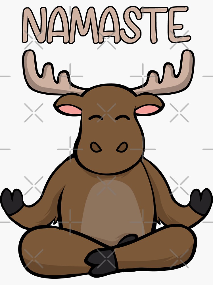 "Namaste Yoga Moose Meditation Funny Animal Pet" Sticker for Sale by ...