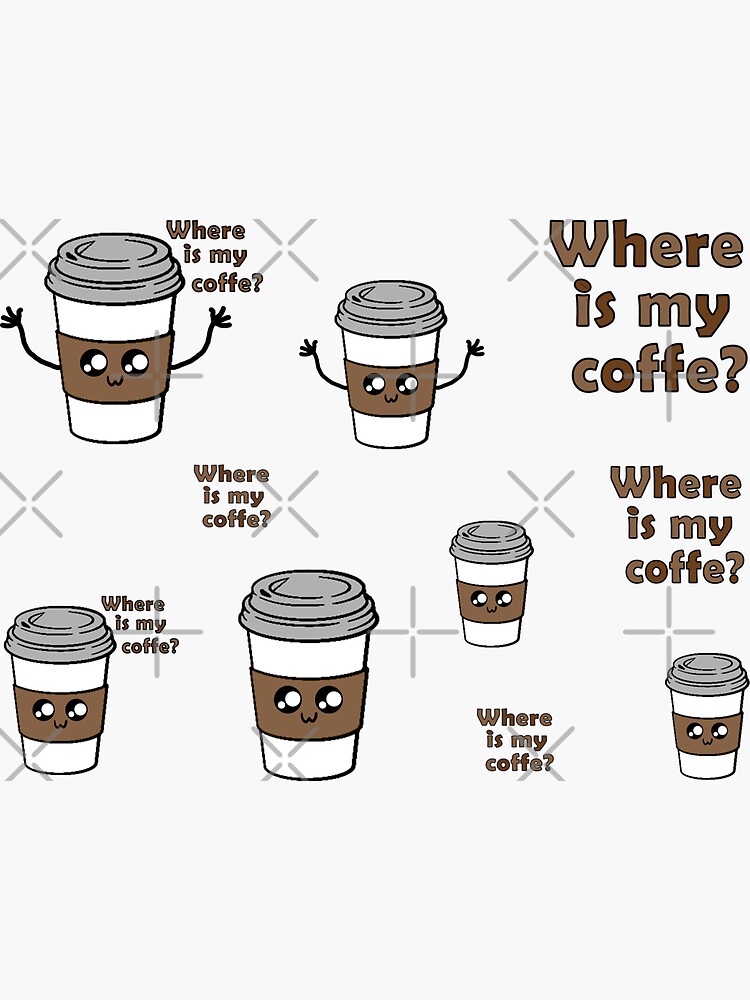 "Where is my coffe?(Sticker pack)" Sticker for Sale by Qvint | Redbubble