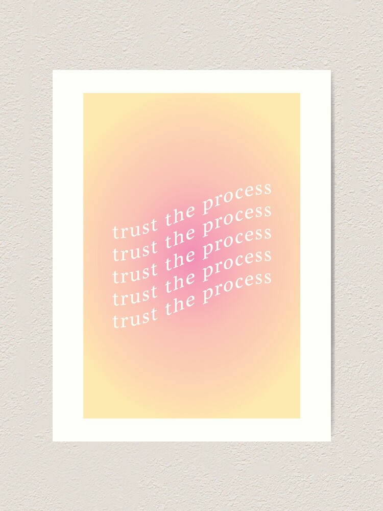 "Trust the Process Aura Aesthetic Poster in Pink and Yellow" Art Print ...