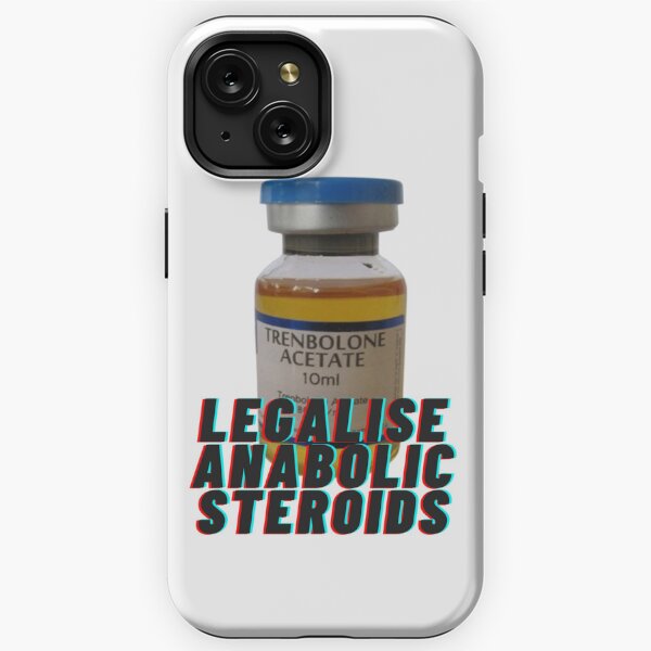 "Legalise anabolic steroids" iPhone Case for Sale by olahdan | Redbubble