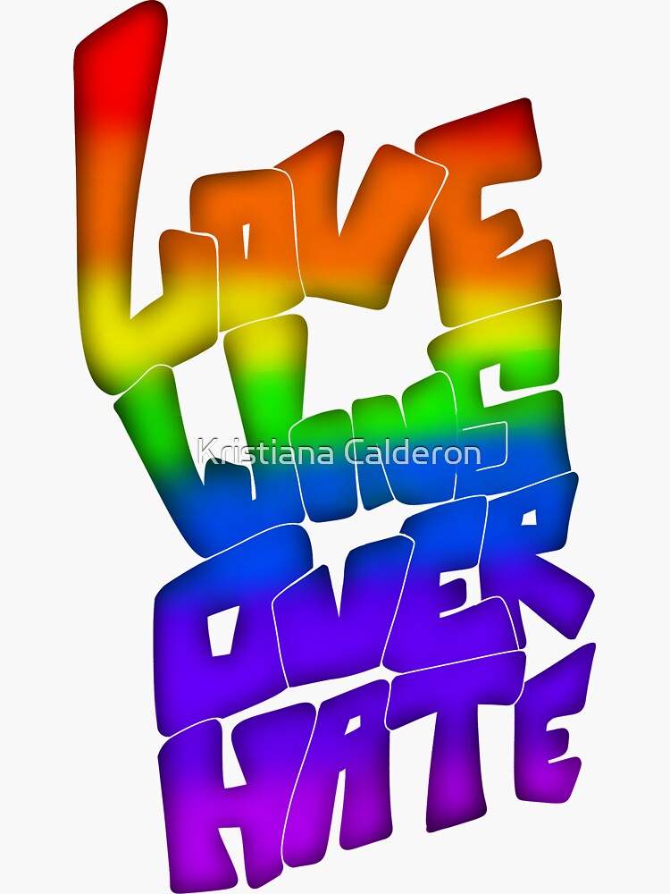 "Love Wins Over Hate (graffiti)" Sticker for Sale by darkkupyd | Redbubble