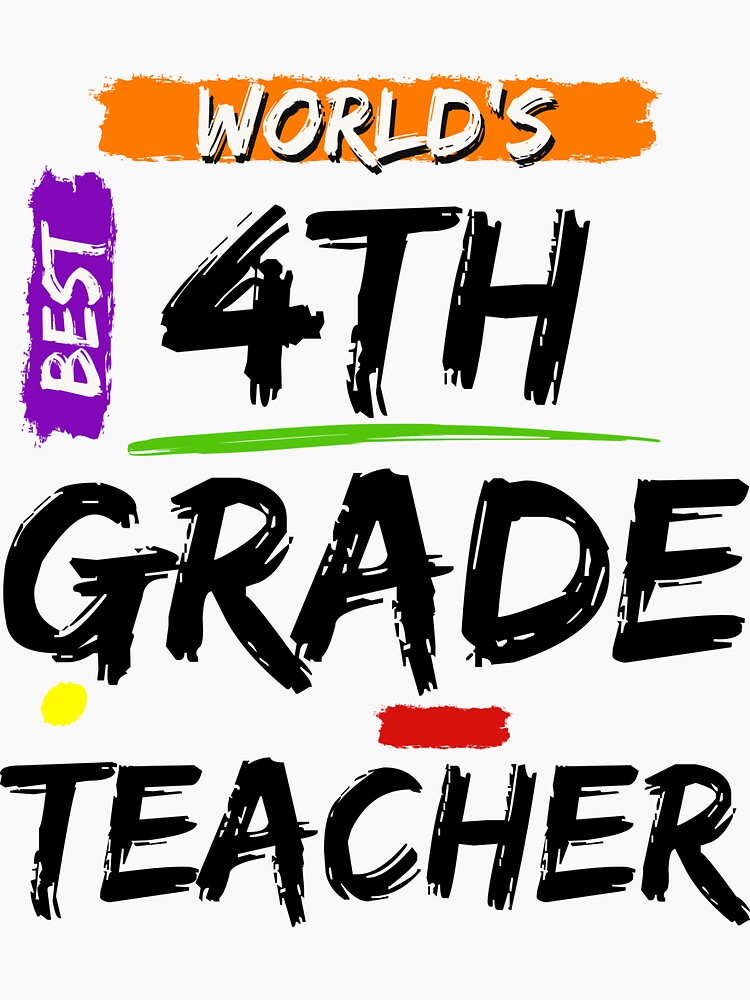"4th Grade Teacher Appreciation" Sticker for Sale by superteachers ...