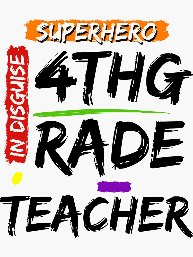 "Superhero 4th Grade Teacher Appreciation" Sticker for Sale by ...