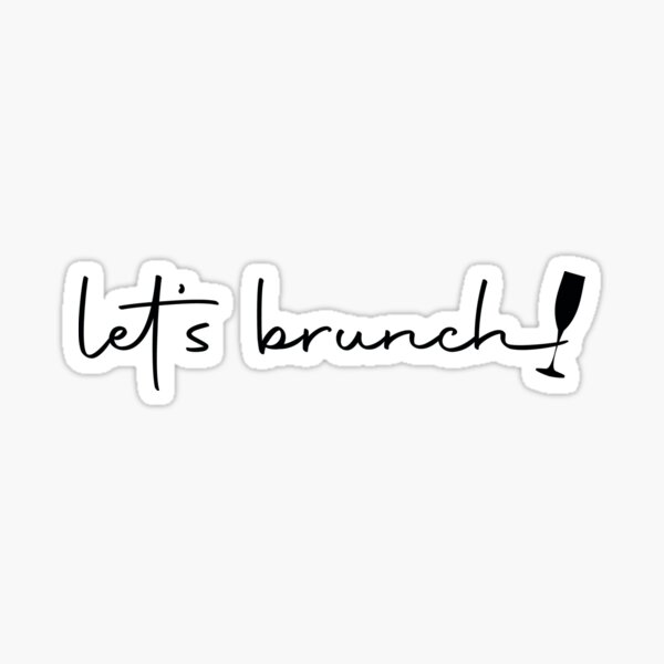 "Cute Weekend Brunch" Sticker for Sale by shopmavandco | Redbubble