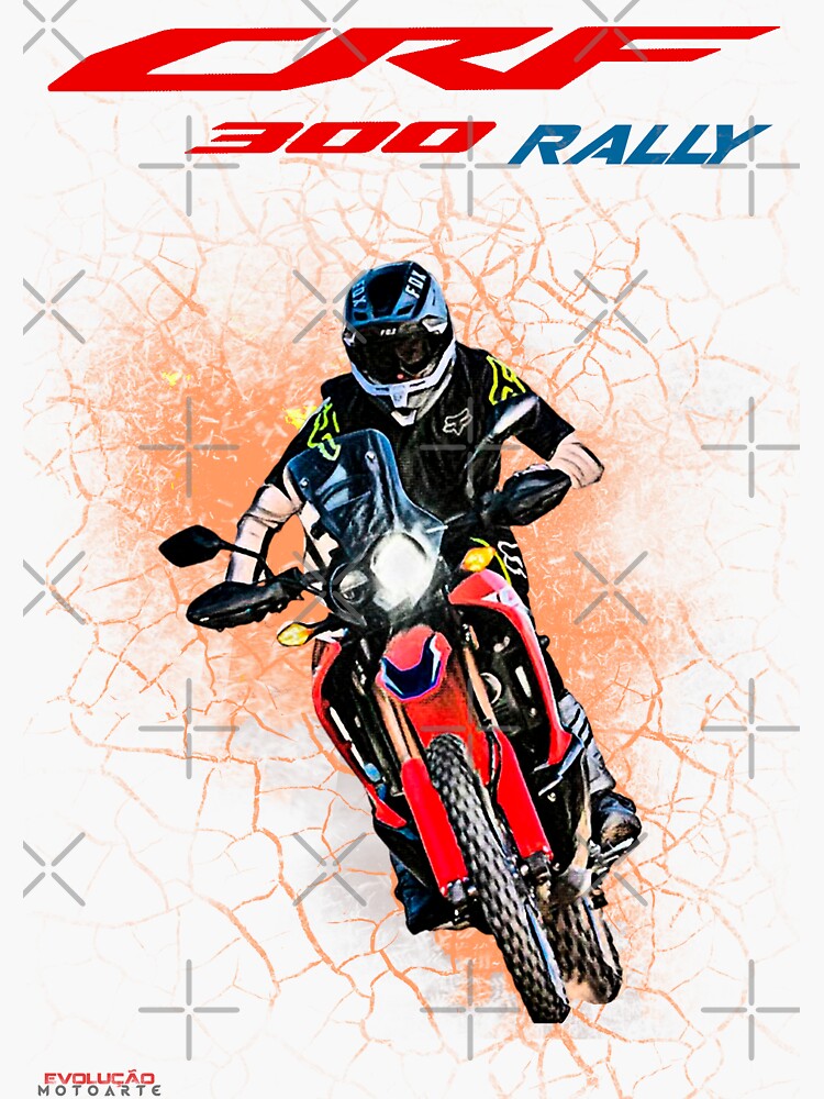 "CRF 300 Rally" Sticker for Sale by Evomotoarte | Redbubble