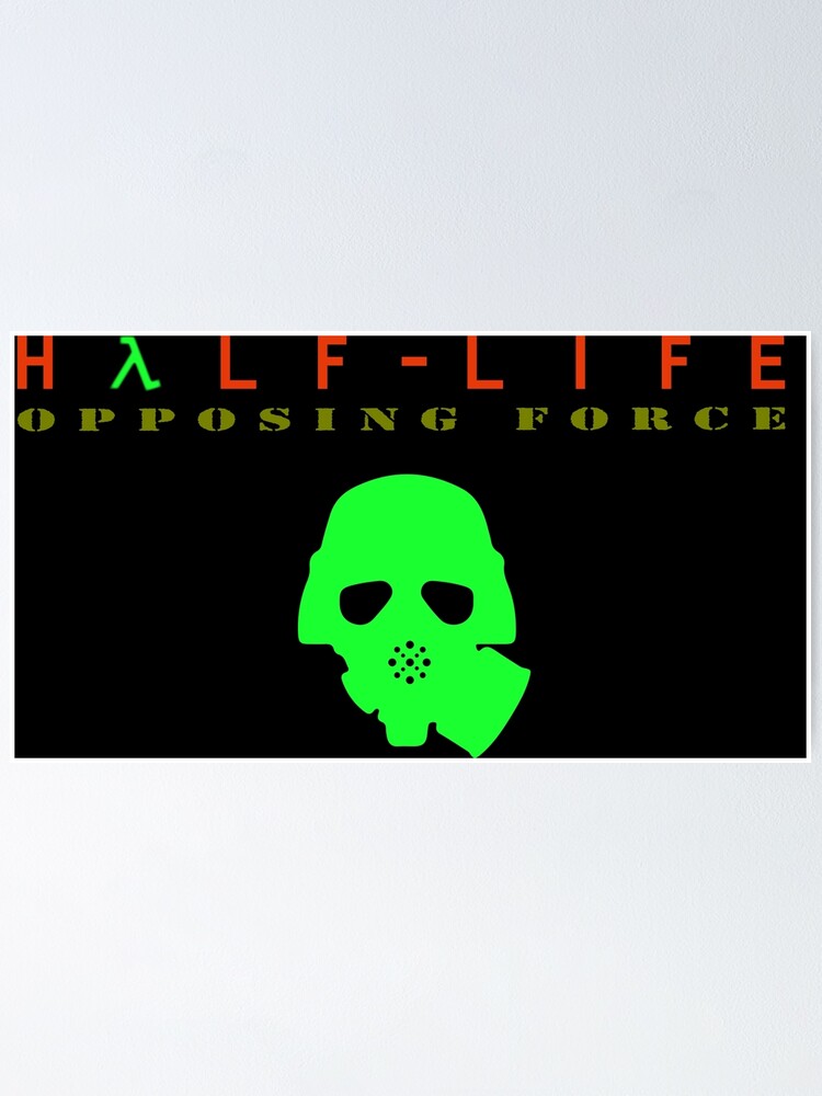 "Half-Life Opposing Force Logo" Poster for Sale by LGSmerch | Redbubble