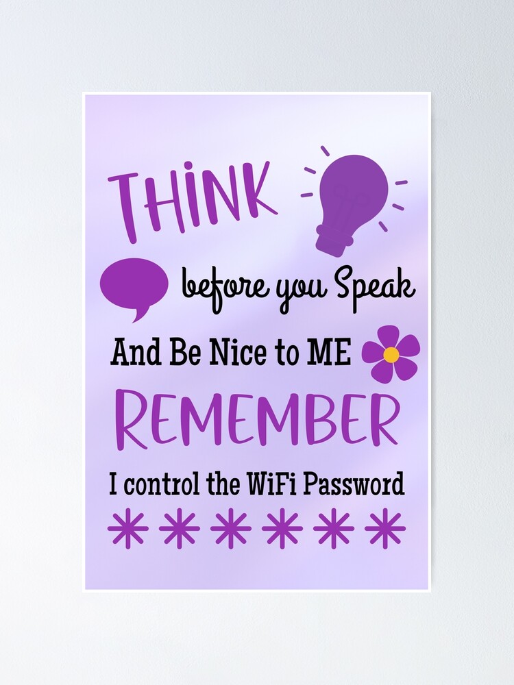 Póster «Piensa antes de hablar, recuerda que yo controlo la contraseña ...