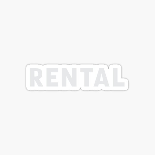 "Rental" Sticker for Sale by MissDewi | Redbubble