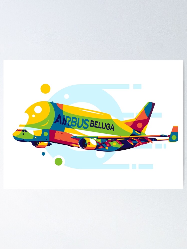 "Airbus Beluga Big Plane in Pop Art" Poster for Sale by lincak | Redbubble