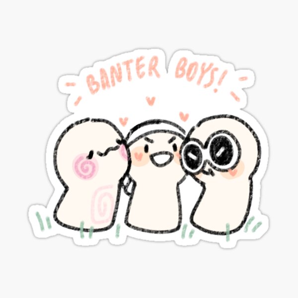 "banter boys!!" Sticker for Sale by Jun-hug | Redbubble