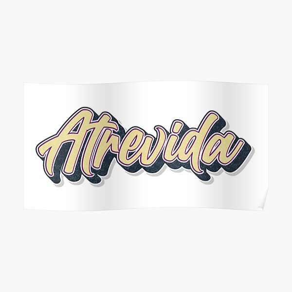 "Atrevida" Poster for Sale by MaisonDeNo | Redbubble