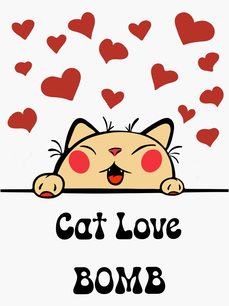 "Cat love bomb- cute cats" Sticker for Sale by Oyasjoy | Redbubble