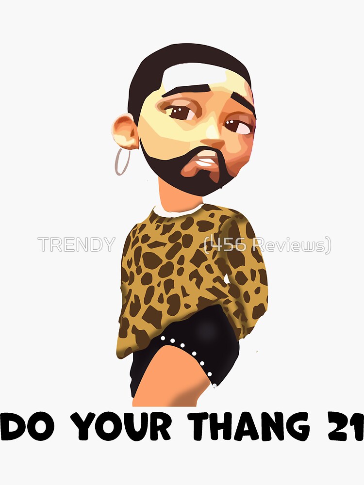 "do your thing 21 Drak feat 21 new song 21 can you do some for me ...