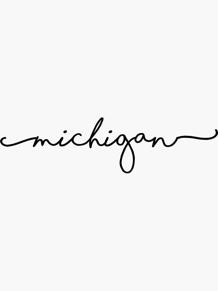 "Michigan" Sticker for Sale by shallynhatcher | Redbubble