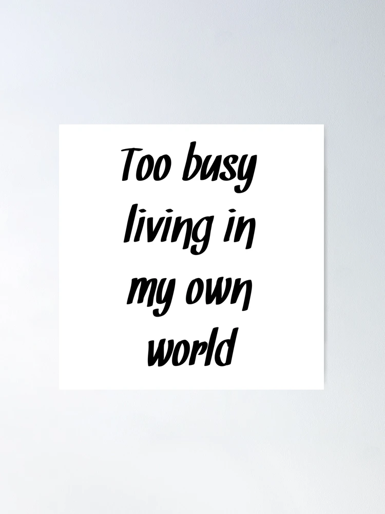 Own The World Quotes