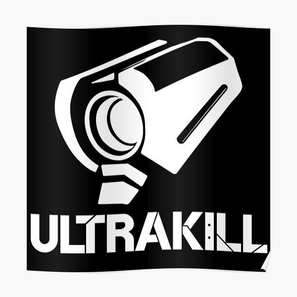 "ultrakill" Poster for Sale by Atzon | Redbubble
