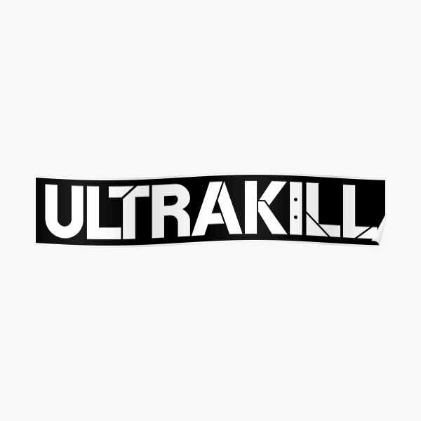 "ultrakill" Poster for Sale by Atzon | Redbubble