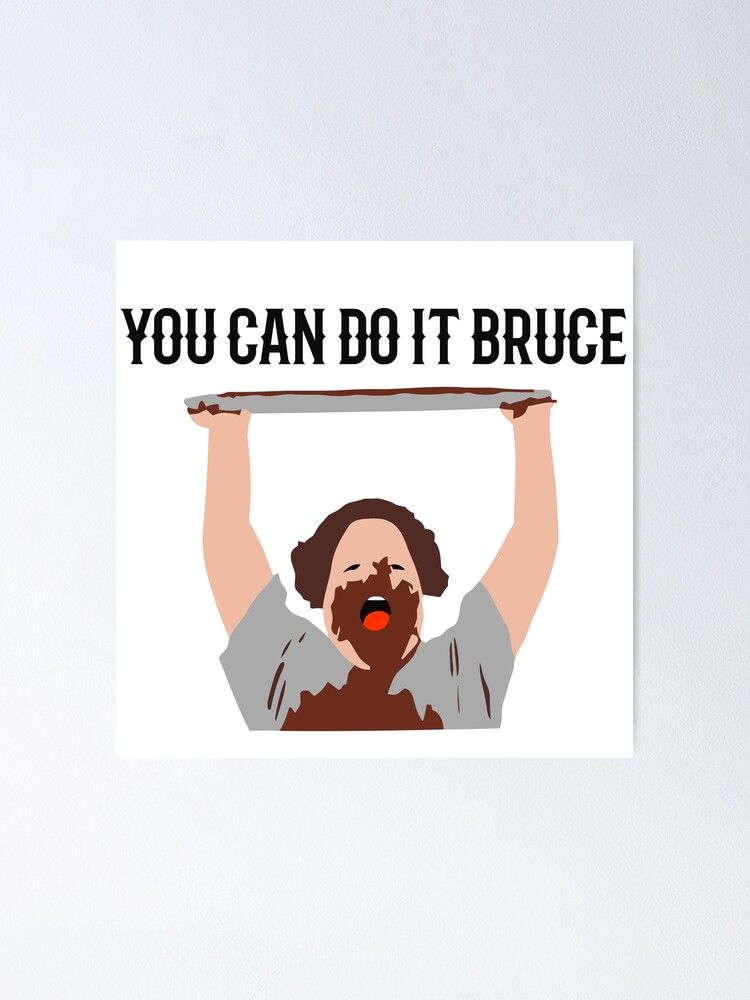 "Bruce Bogtrotter - You Can Do It Matilda Inspired Motivational" Poster ...