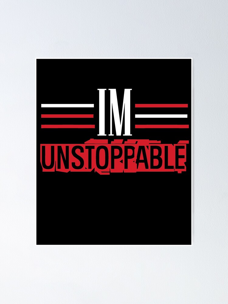 Póster «Soy imparable El mejor eslogan de frase de motivación» de ...
