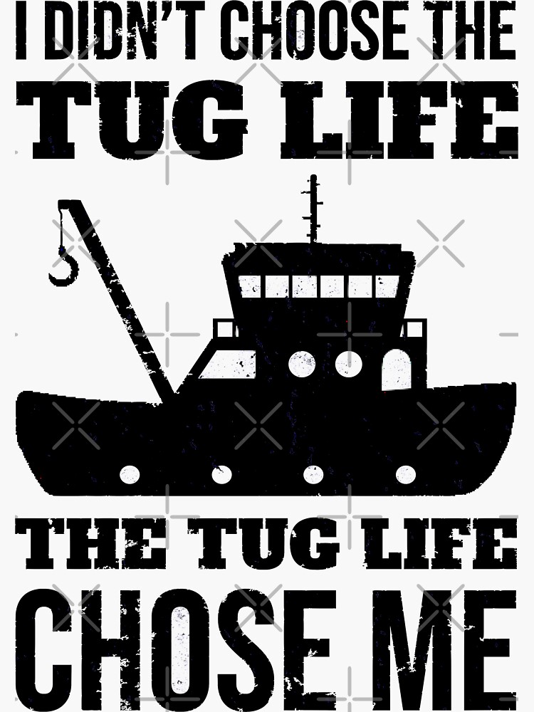 "Funny Tugboat Captain Ship Crew Tug Life Boating Lover" Sticker for ...