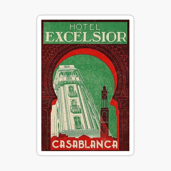 "Casablanca Vintage Travel Poster - Hotel Excelsior" Sticker for Sale ...
