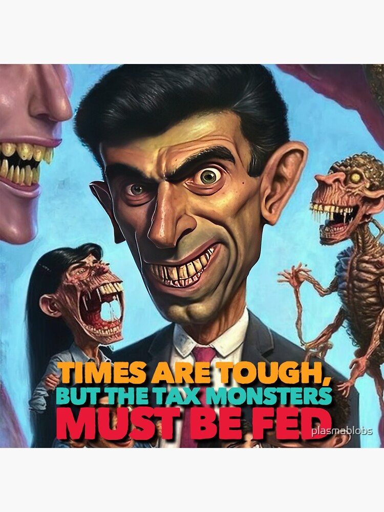 Pegatina «Rishi Tax Monsters alimentados tiempos difíciles desorden ...